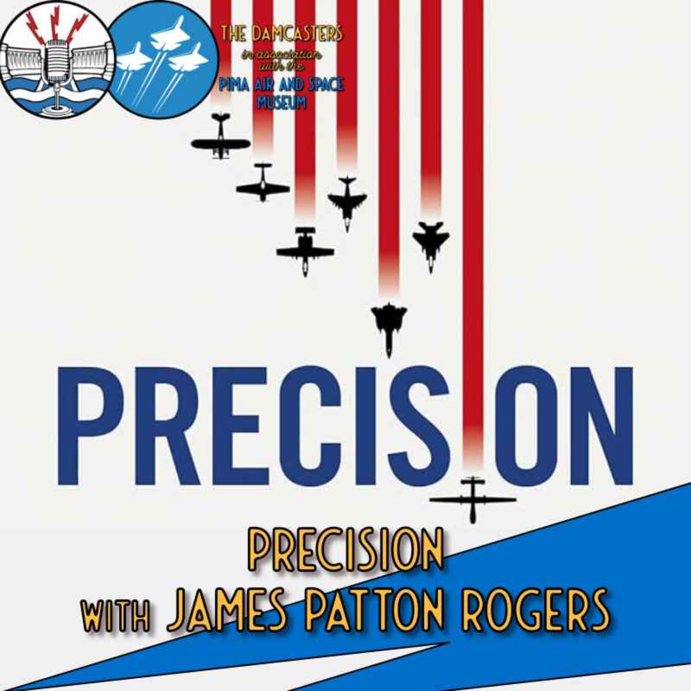 58: Precision with James Rogers - The Aviation Show